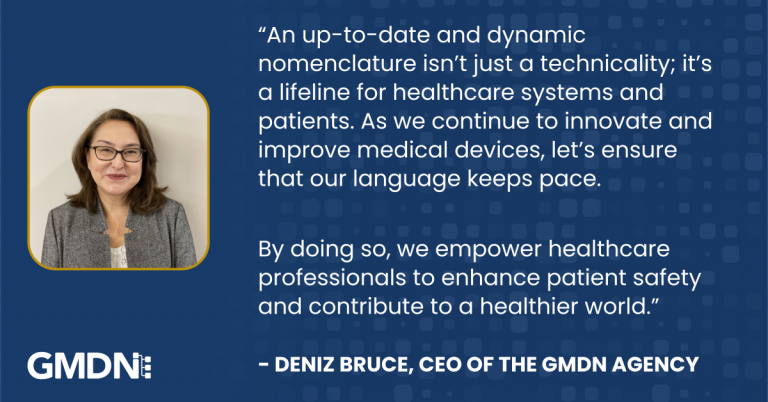 CEO Blog - The vital role of a dynamic medical device nomenclature - GMDN